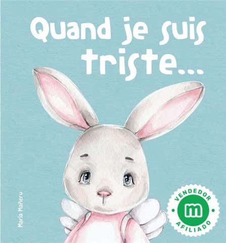 Milanuncios - 9782379700545 - Quand je suis triste