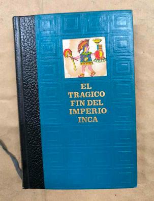 Milanuncios - Libro El Trágico Fin del Imperio Inca
