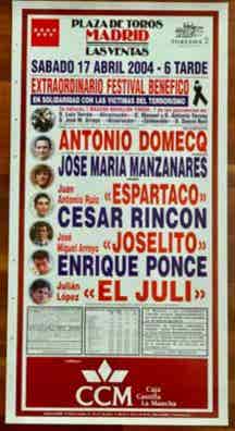 Milanuncios - CARTEL DE TOROS DE MADRID 17/4/2004