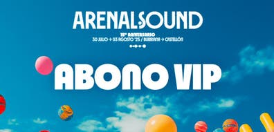 Milanuncios - 2 entradas VIP Arenal Sound 2025