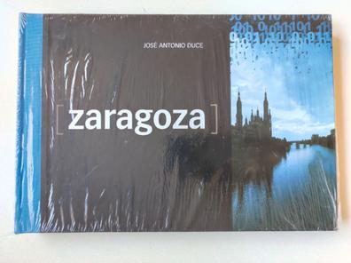 Milanuncios - ZARAGOZA DE JOSE ANTONIO DUCE.1ª EDICIÓN