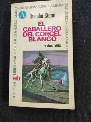 Milanuncios - El caballero del corcel blanco y otros..