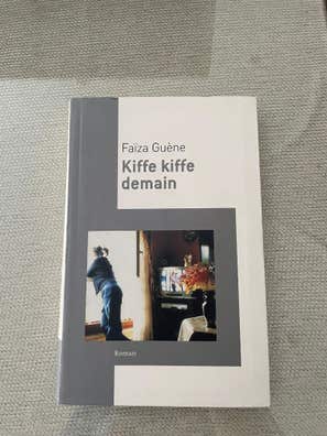 Milanuncios - KIFFE KIFFE DEMAIN - Faïza Guène (libro)
