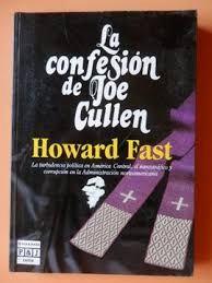 Milanuncios - La confesión de Joe Cullen. Howard Fast.