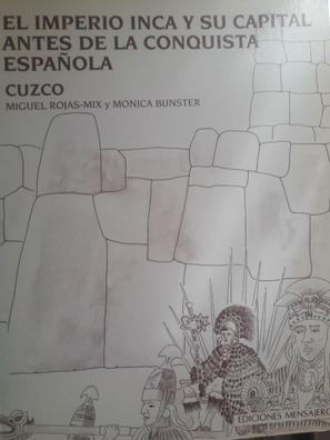 Milanuncios - el imperio Inca y su capital antes de la