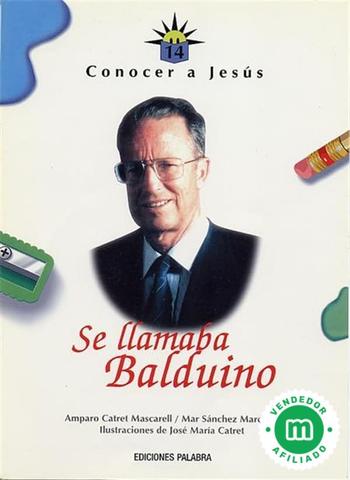 Milanuncios - 9788482395098 - Se llamaba Balduino
