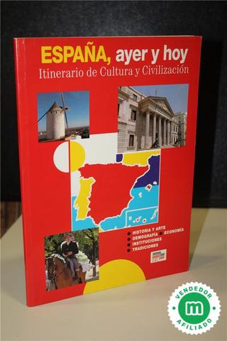 Milanuncios - 9788471435248 - España, ayer y hoy