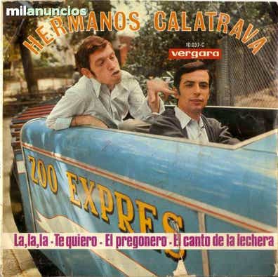 Milanuncios - Los hermanos Calatrava - Vinilo single.