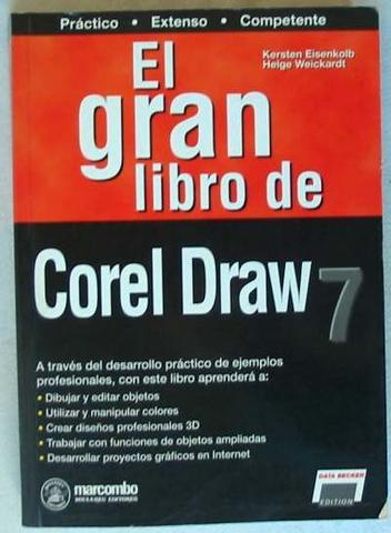 Milanuncios - EL GRAN LIBRO DE CORELDRAW 7
