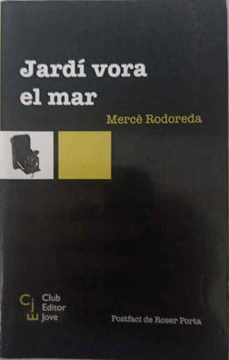 Milanuncios - Jardí vora el mar - Mercè Rodoreda.